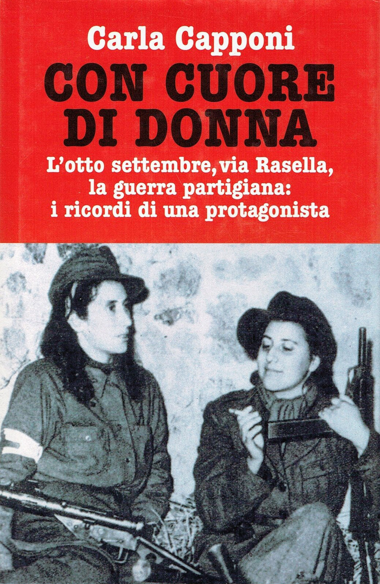 Carla Capponi, con cuore di donna