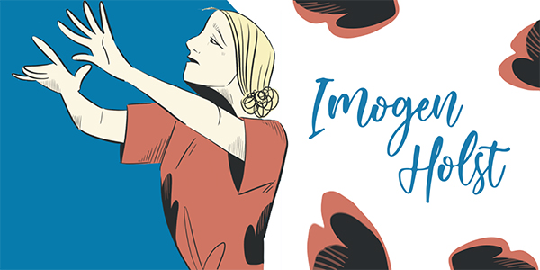 Imogen Holst. Un’artista poliedrica e curiosa