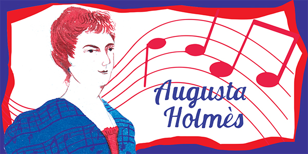 Augusta Holmès. Eccellente musicista e compositrice, dimenticata!